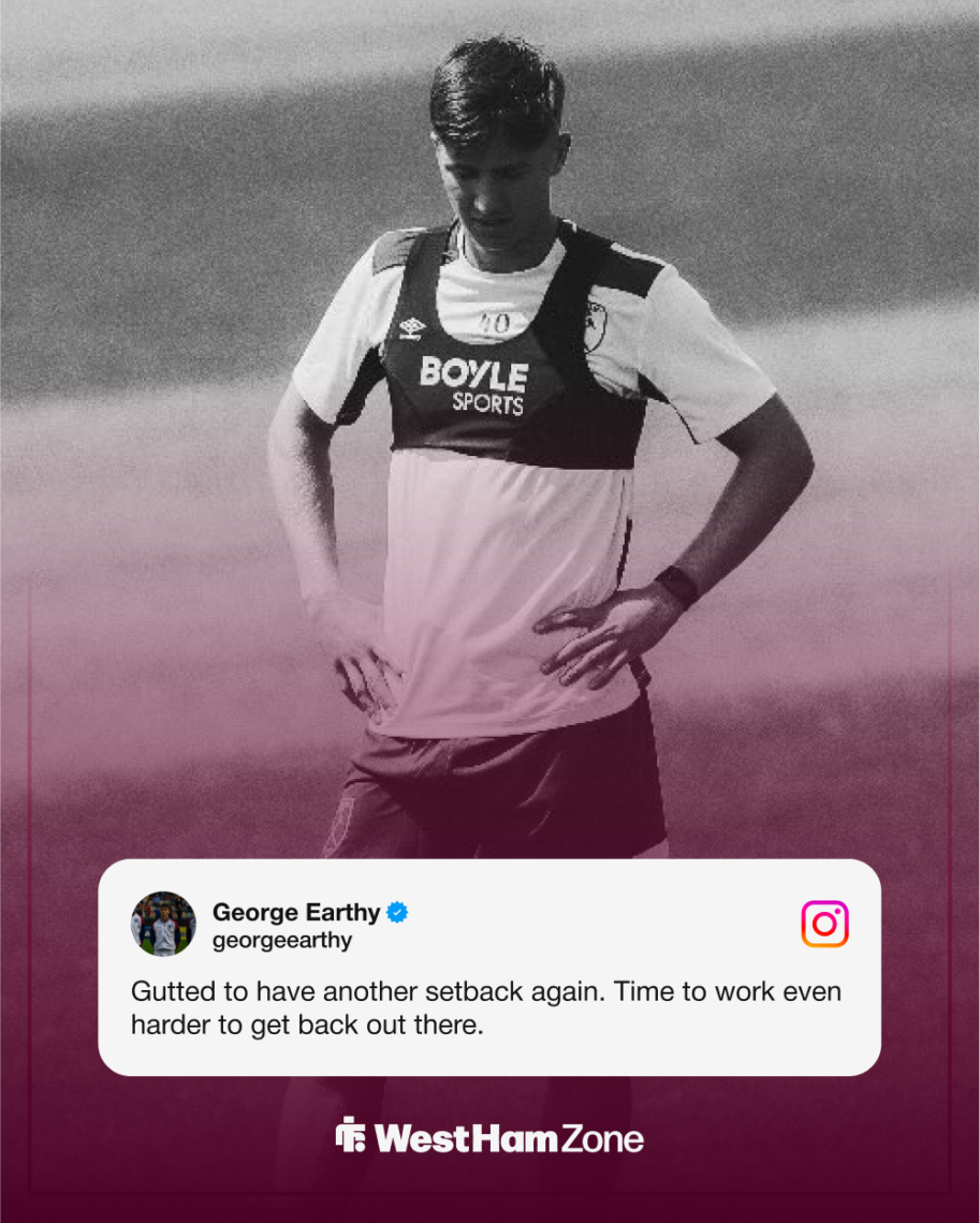 George Earthy gutted as new West Ham injury reveal emerges from Rush Green